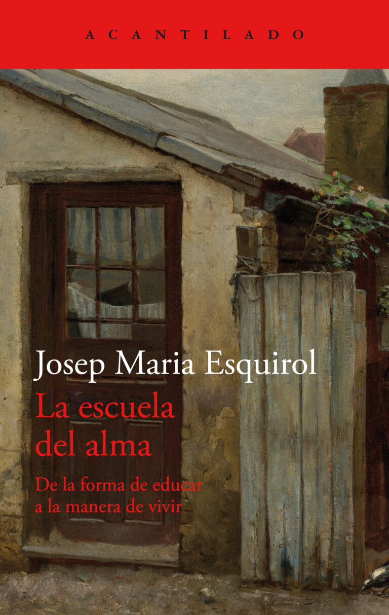 La escuela del alma | Editorial Acantilado