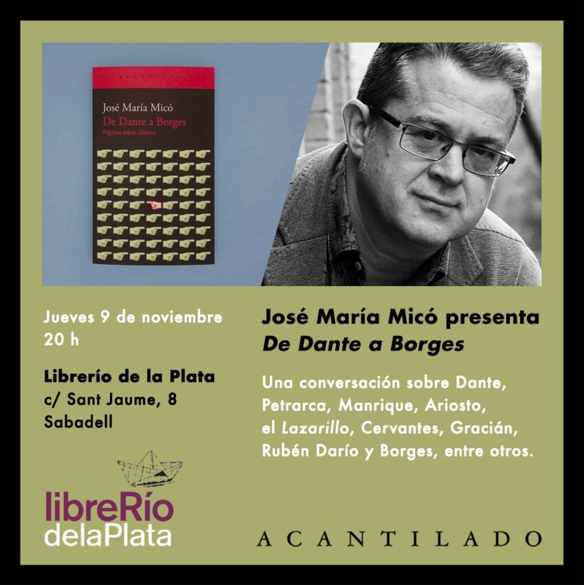 José María Micó presenta «De Dante a Borges» en Sabadell - | Editorial Acantilado